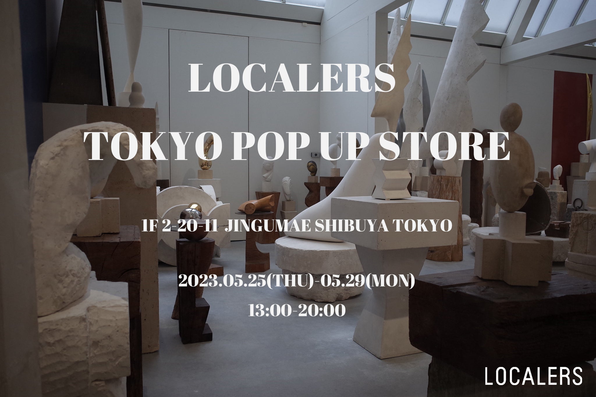 LOCALERS TOKYO POP UP STORE